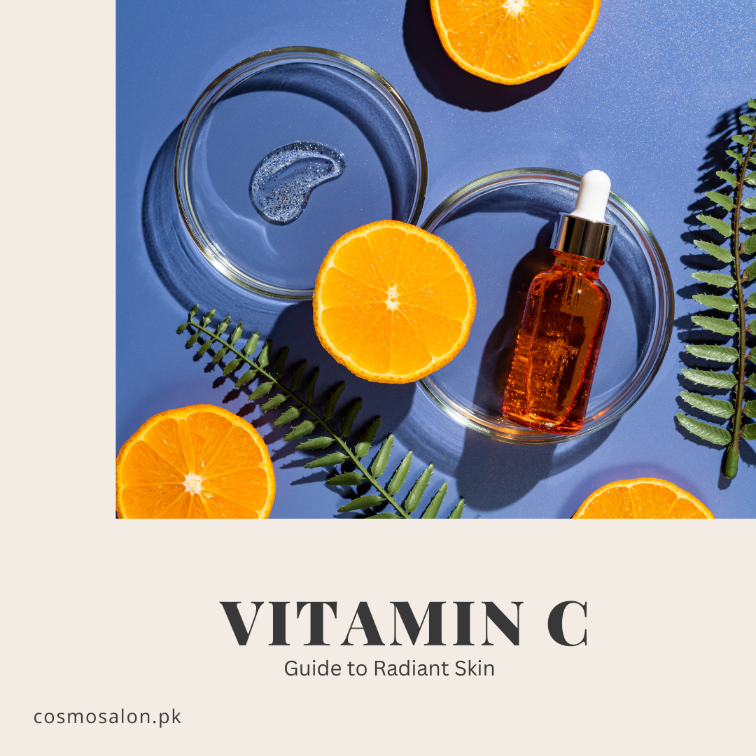 Vitamin C Serum: Your Ultimate Guide To Radiant Skin - COSMO® Beauty Salon